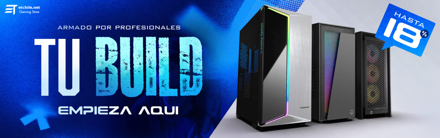 Las mejores Builds las tenemos en ETCHILE - ETCHILE
